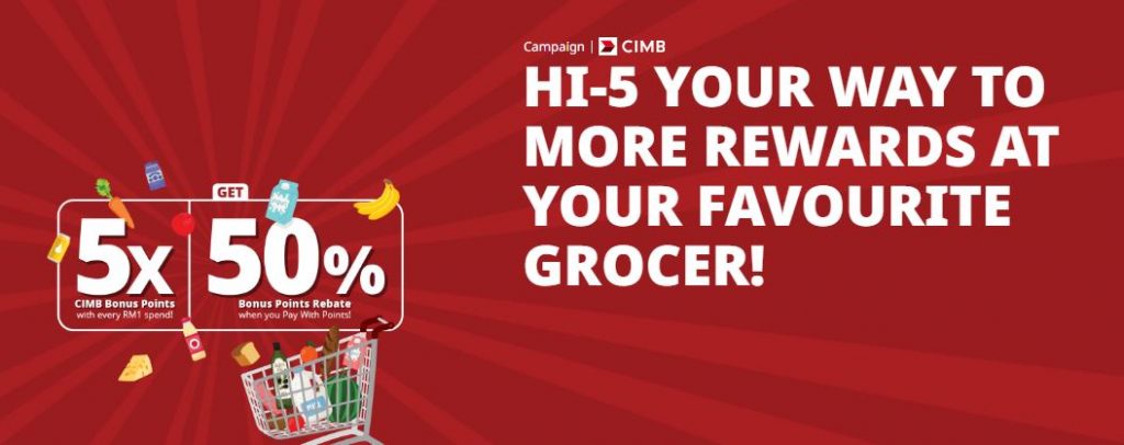 CIMB Campaign Offers Cardholders 5x Bonus Points For Groceries, 50% PWP ...