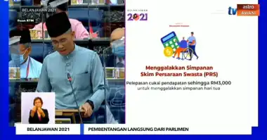 Budget 2021: Tax Relief For SSPN, PRS Savings Extended