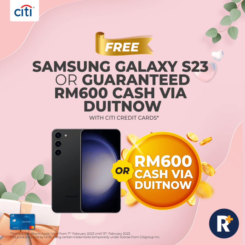 Win The All-New Samsung Galaxy S23, RM1000 Cash Via DuitNow And More This Week!