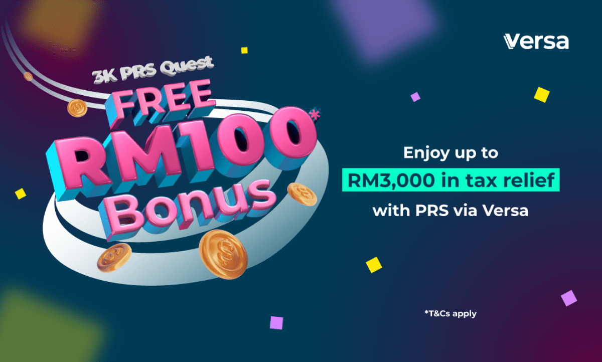 Versa Offers RM100 Bonus In PRS Quest Campaign