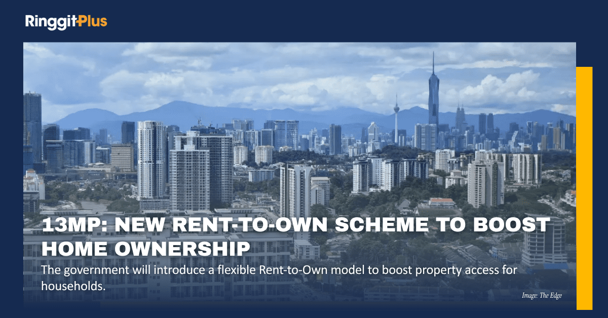 RMK13: New Rent-to-Own Scheme Explained