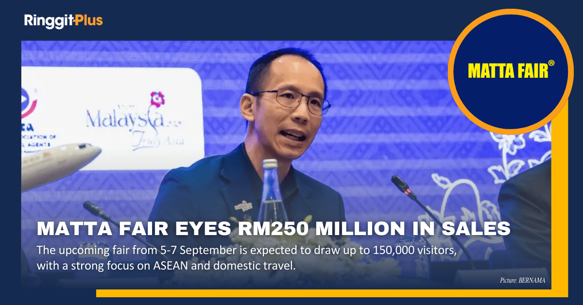 MATTA Fair 2025 Targets RM250 Million In Sales Ahead Of Visit Malaysia 2026