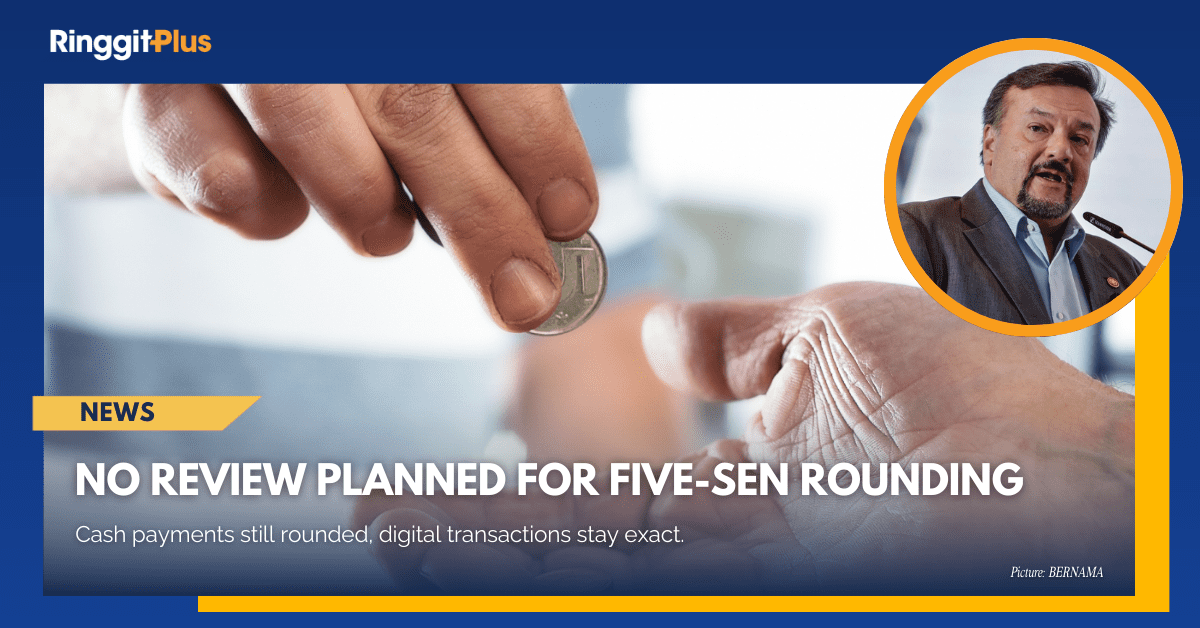 No Review Planned For Five-Sen Rounding Mechanism, Says Amir Hamzah