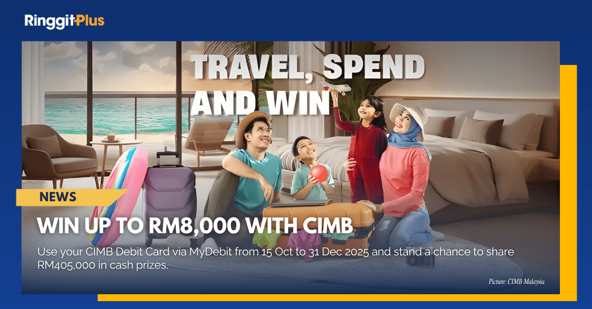 Win Up to RM8,000 With CIMB’s “Cuti-Cuti Lokal Dengan MyDebit Dan CIMB” Campaign