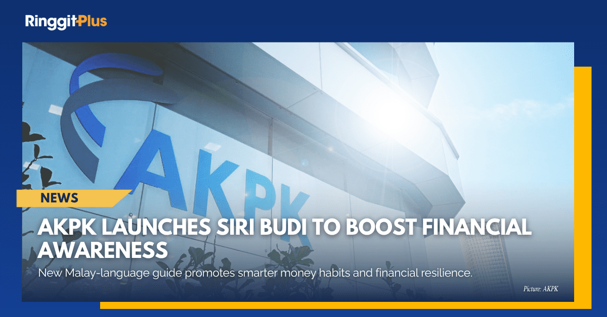 AKPK Launches Siri BUDI To Strengthen Financial Awareness Among Malaysians