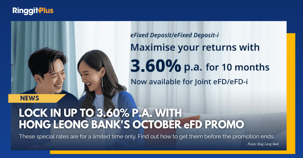 Fixed Deposit Offers from Hong Leong Banks Now