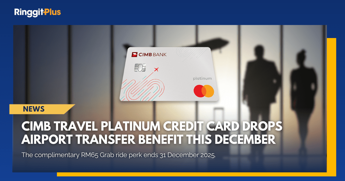 CIMB Travel Platinum Credit Card Drops Airport Transfer Benefit This ...
