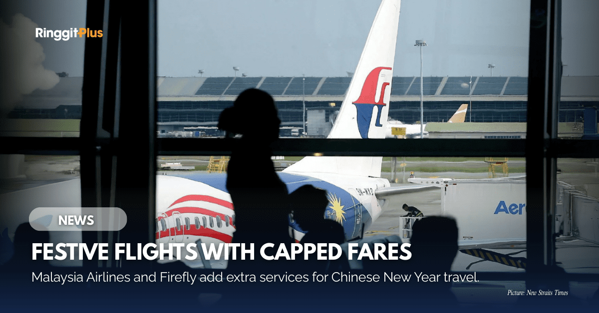 MAG Adds Chinese New Year Flights With Fares From RM548