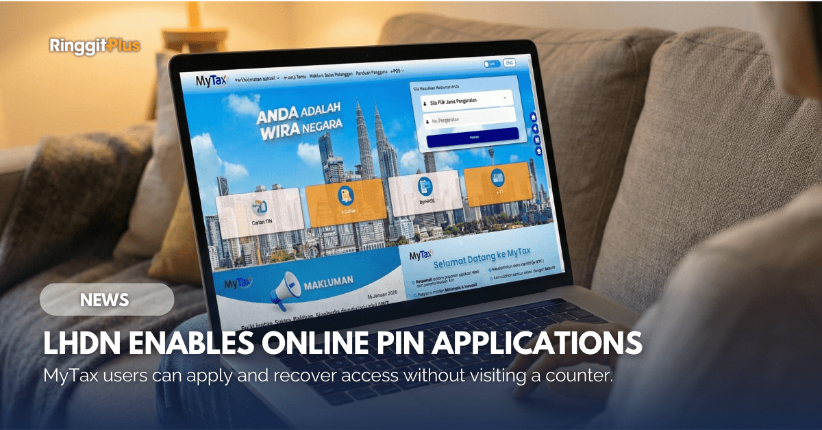 LHDN Allows PIN Applications Through MyTax Portal