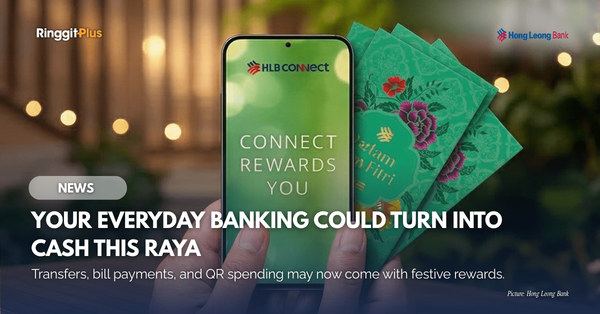 Hong Leong Bank Ramadan And Raya Campaign Turns Everyday Banking Into ...