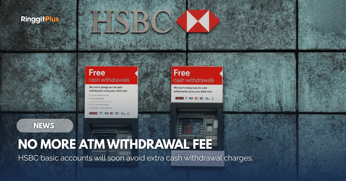 ATM Withdrawal Fees Waived for HSBC Accounts