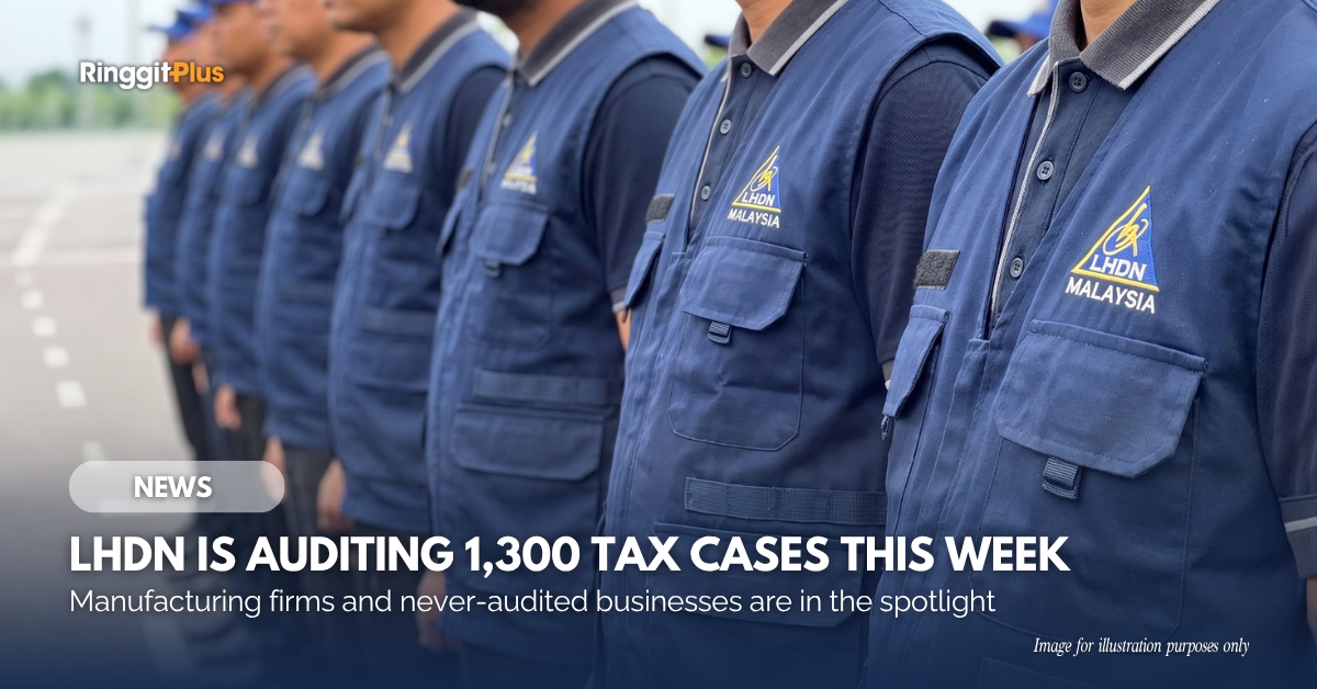 LHDN Deploys 2,195 Officers To Audit 1,300 High-Risk Tax Cases
